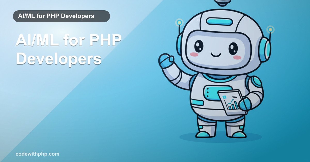 AI/ML for PHP Developers | Code with PHP