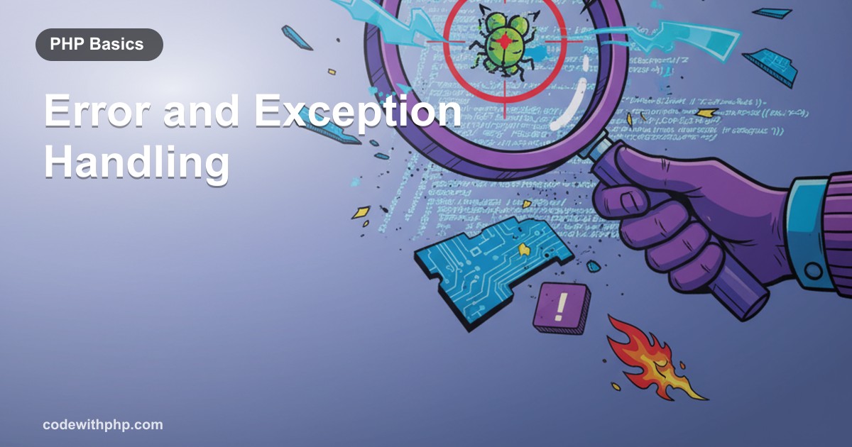 11: Error and Exception Handling | Code with PHP